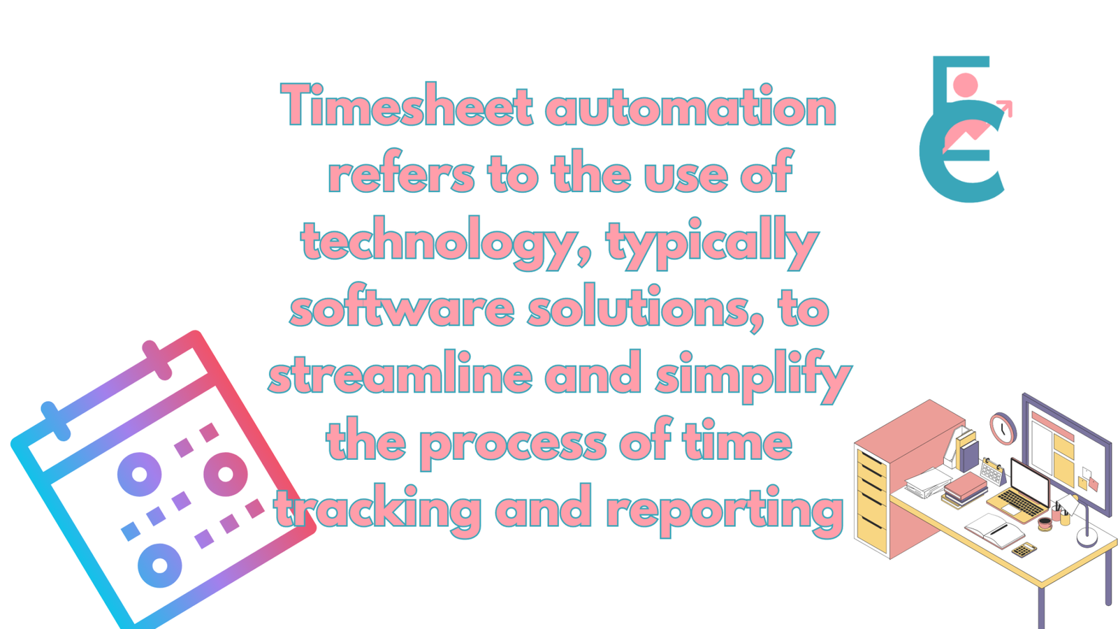 Timesheet Automation Unleashed: Streamline Your Workflow | Employee Cubicle